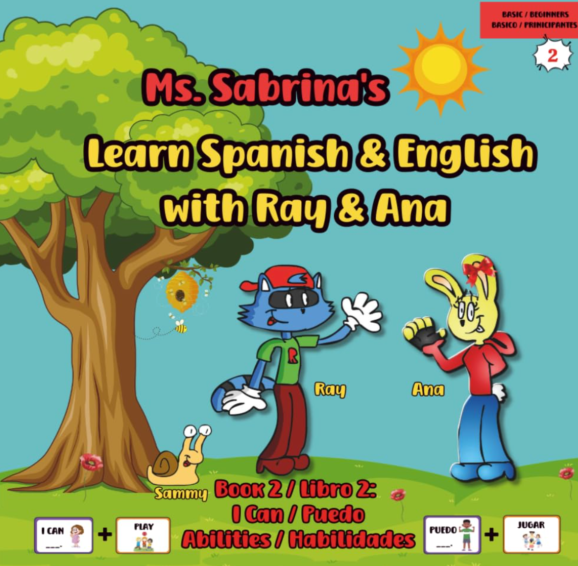 Ms. Sabrina’s Learn Spanish and English with Ray and Ana